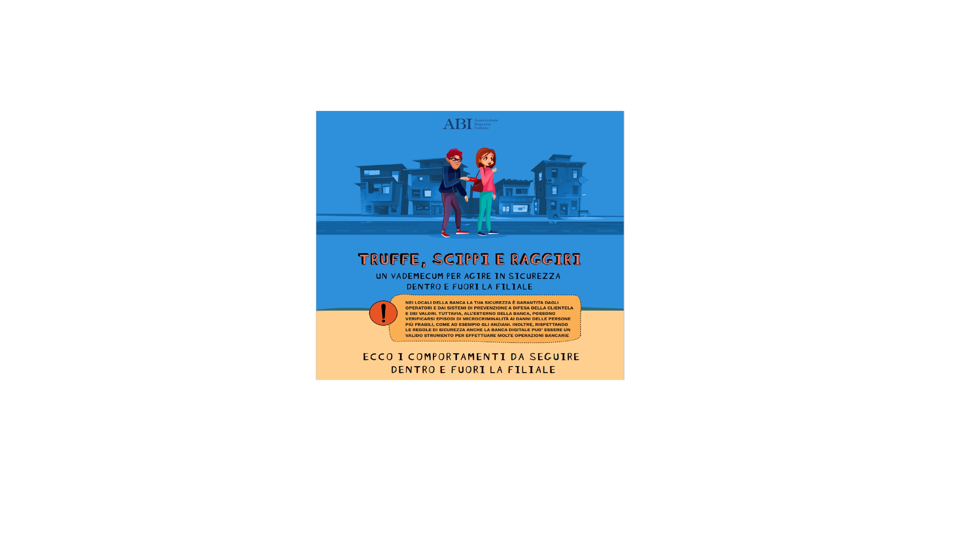 Truffe, Scippi e Raggiri - Cassa Rurale Val di Sole